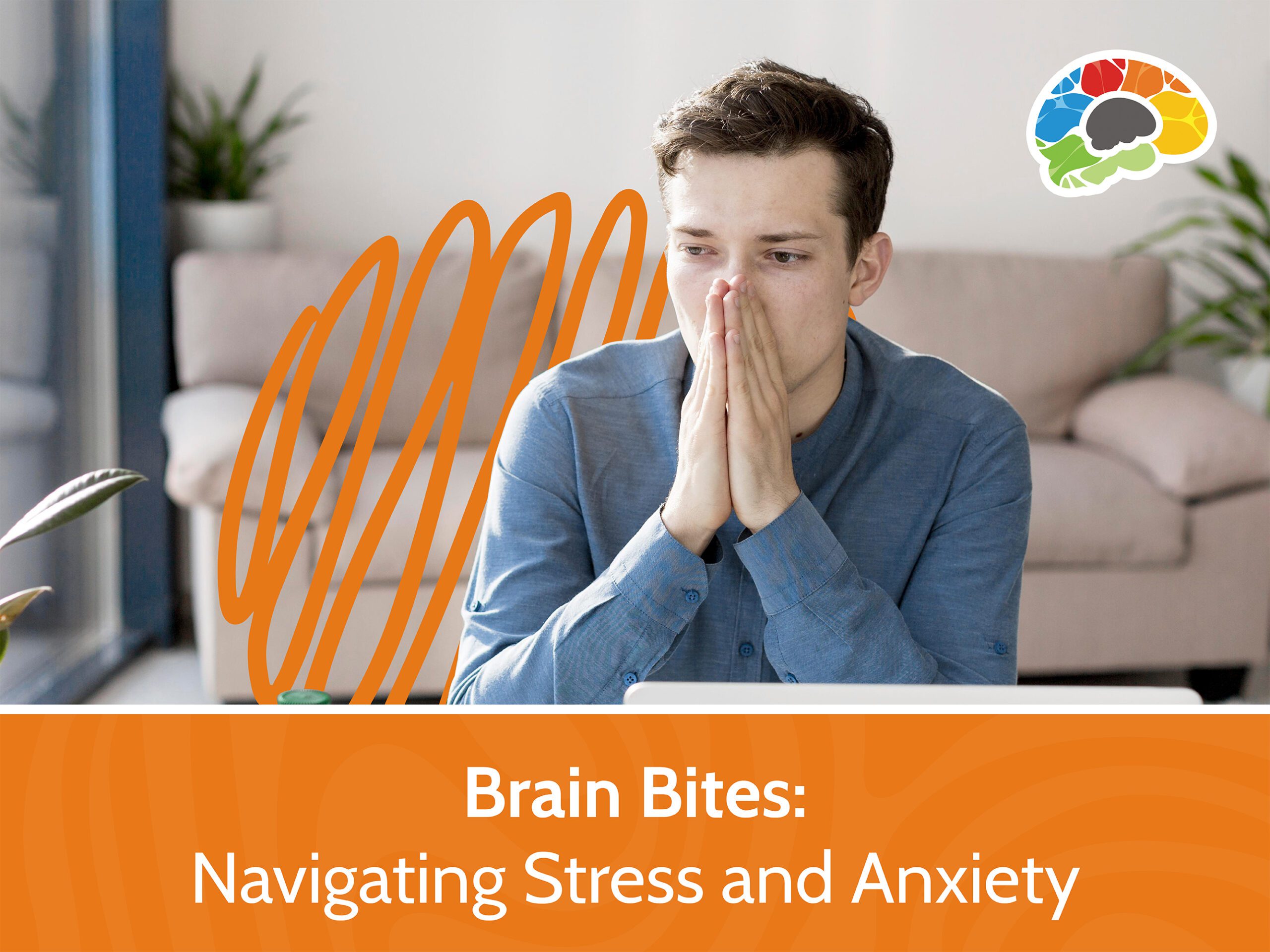 Brain Bites - Navigating Stress and Anxiety | ATS eLearning